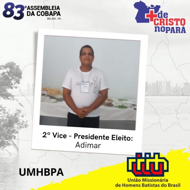 DIRETORIA DA UMHB/PA – 2022-2024 – Cobapa – Convenção Batista do Pará.